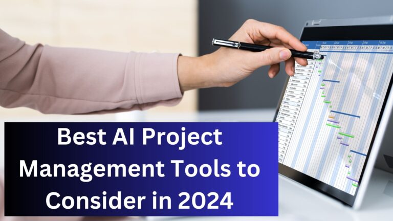 A Complete Overview of AI Project Management Tools for 2024