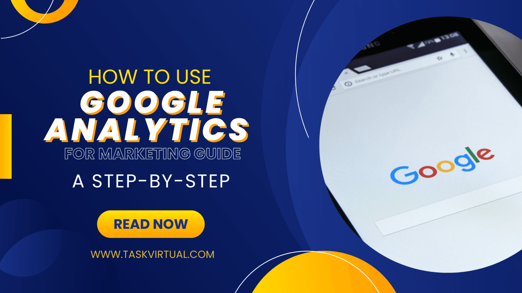 How to Use Google Analytics for Marketing: A Step-by-Step Guide